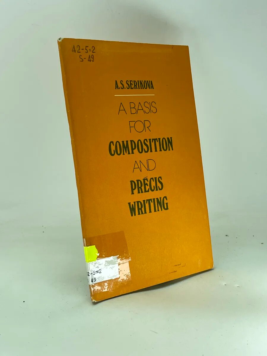 A Basis for Composition and Précis Writing