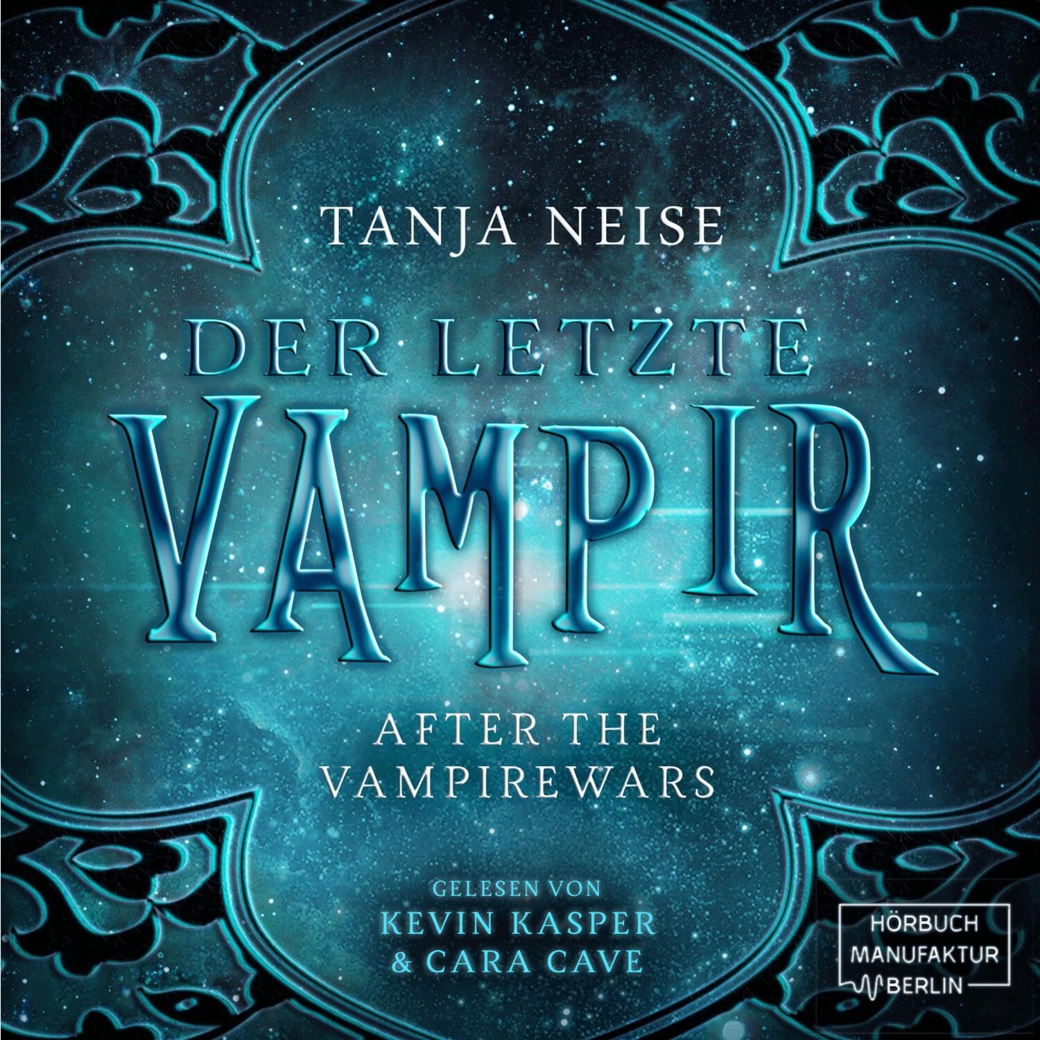 Der letzte Vampir - After the Vampirewars, Band 1 (Ungekürzt) [Аудиокнига]