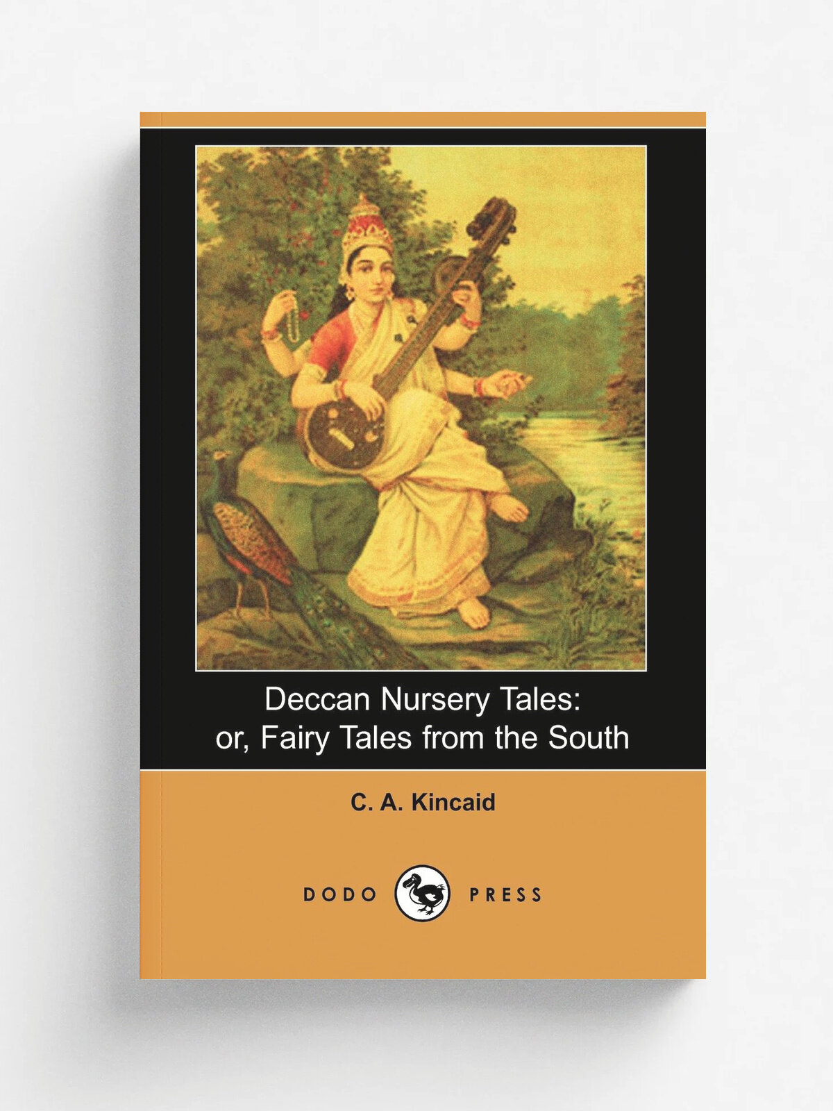 Deccan Nursery Tales. Or, Fairy Tales from the South (Dodo Press)