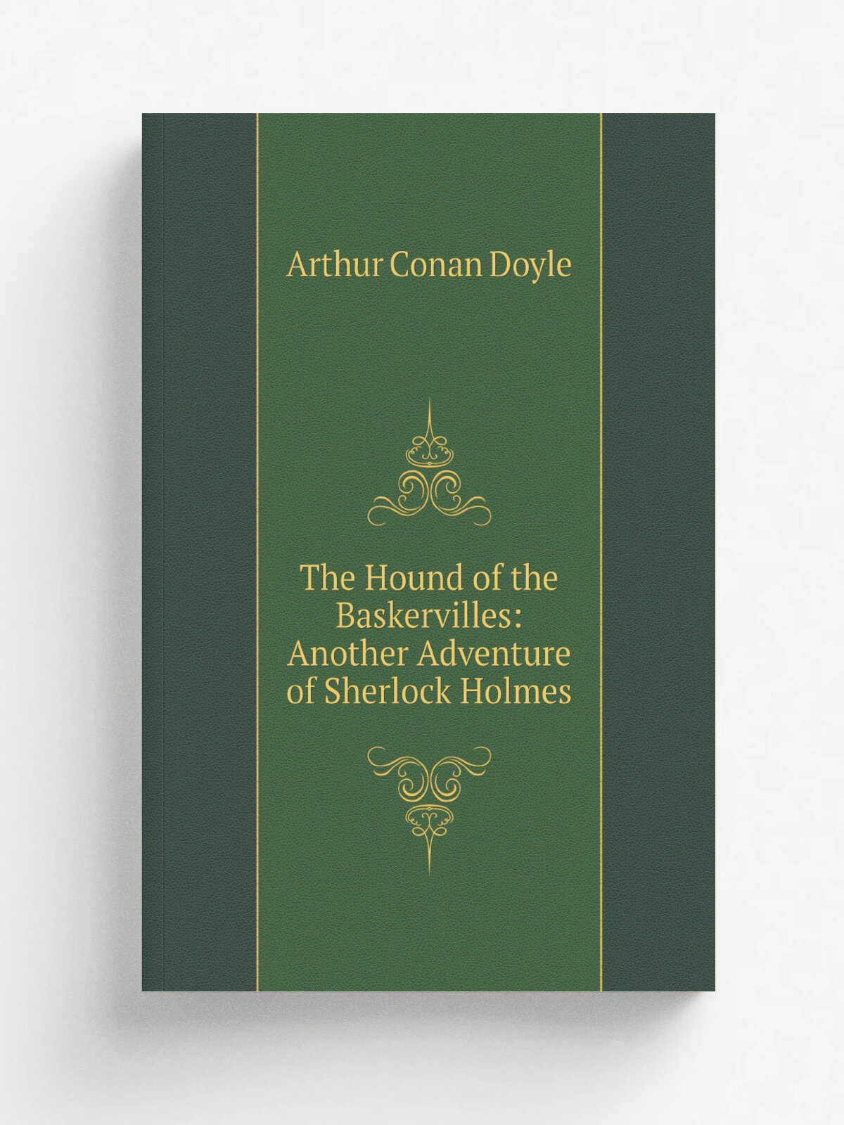 The Hound of the Baskervilles: Another Adventure of Sherlock Holmes