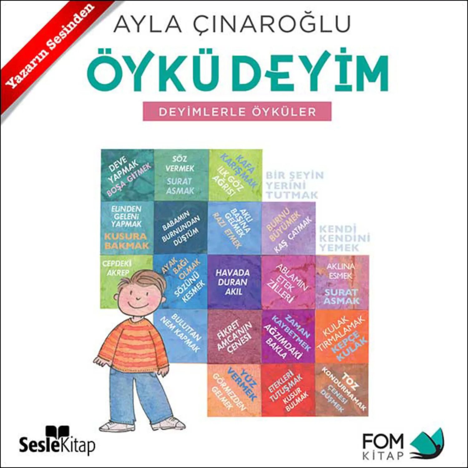 Öykü Deyim: Deyimlerle Öyküler [Аудиокнига]