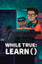 While True: learn(), Все страны