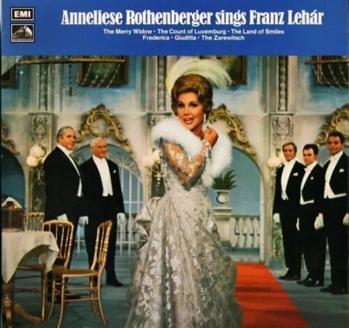 Anneliese Rothenberger Sings Franz Lehar