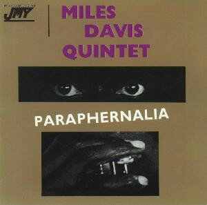 Miles Davis Quintet. Paraphernalia (Italy, Jazz Music Yesterday, JMY 1013-2, 1992, импортн. компакт-диск) CD