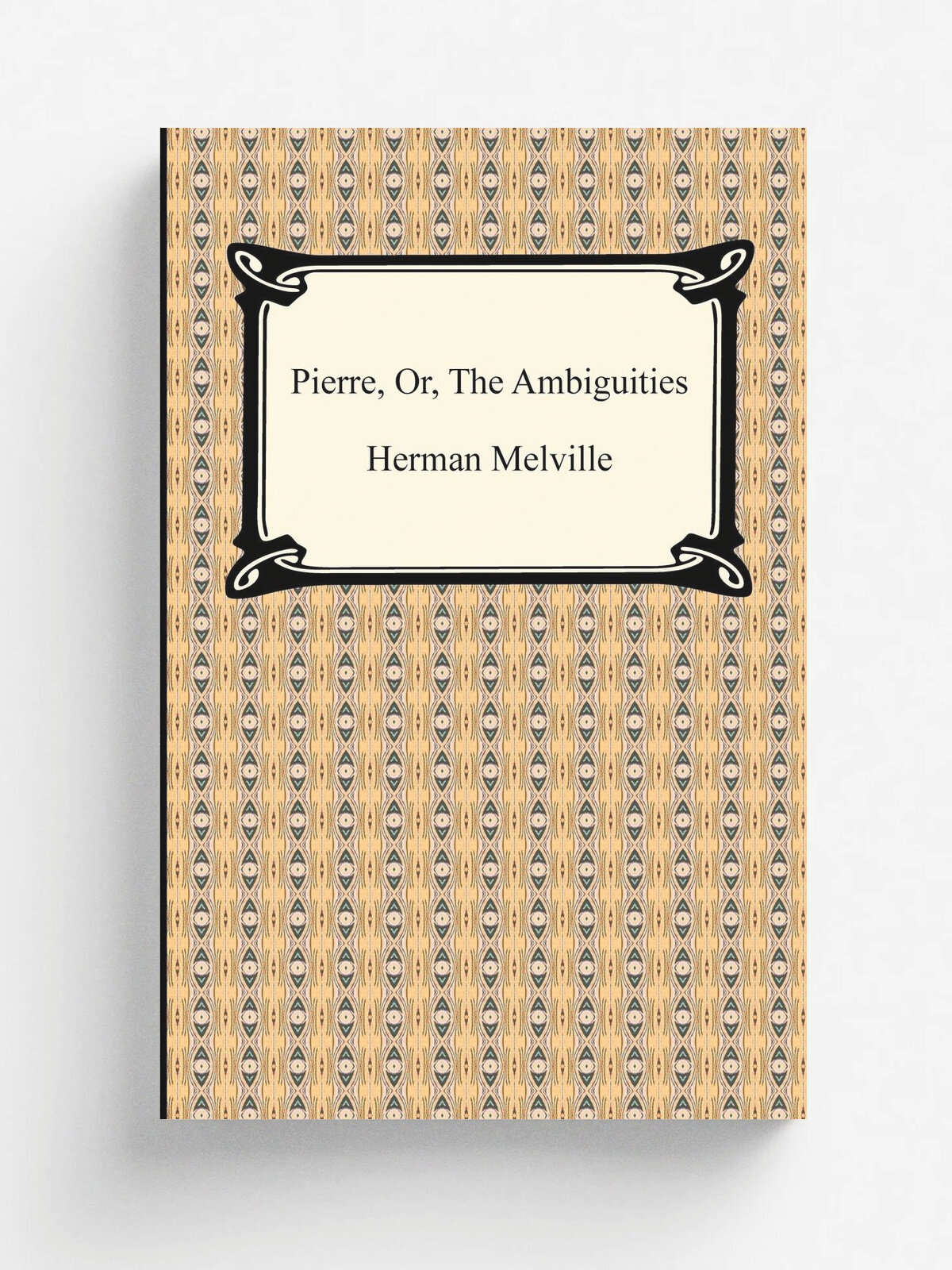 Pierre, Or, the Ambiguities