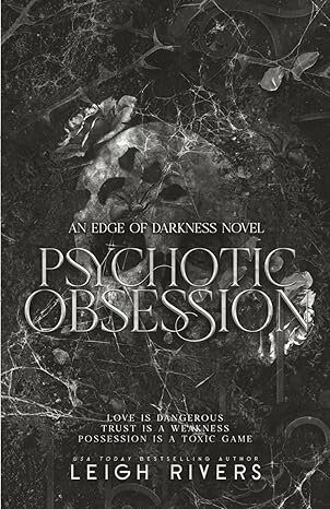 Psychotic Obsession (The Edge of Darkness Trilogy)
