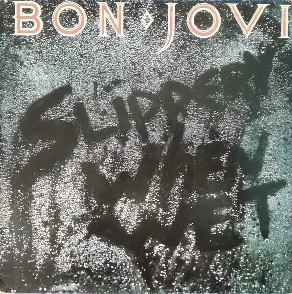 Slippery When Wet