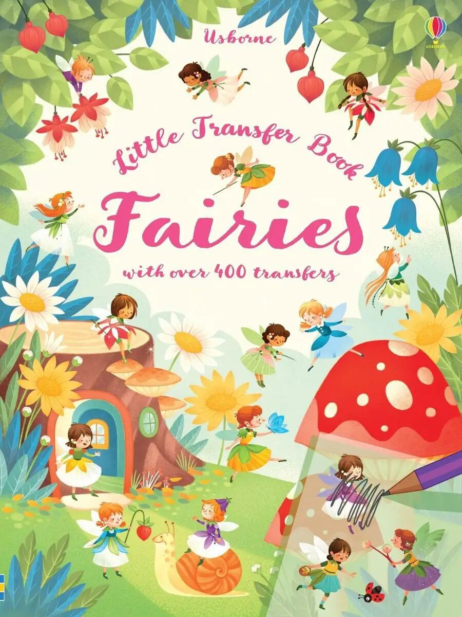 Little Transfer Book Fairies | Оживите волшебный мир фей с помощью переводных картинок.