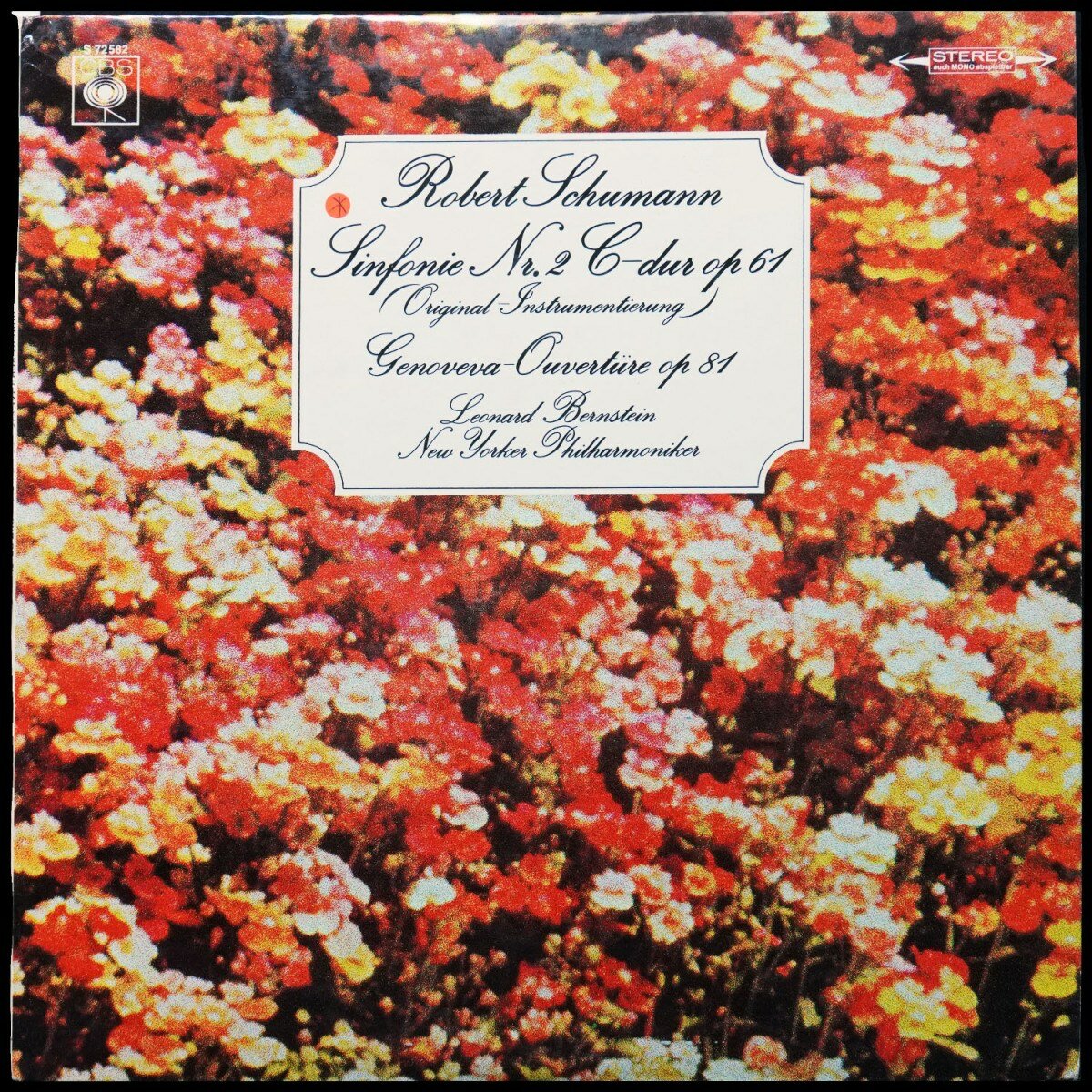 Виниловая пластинка CBS Leonard Bernstein – Schumann: Sinfonie Nr.2 C-Dur Op.61, Genoveva-Ouverture Op.81