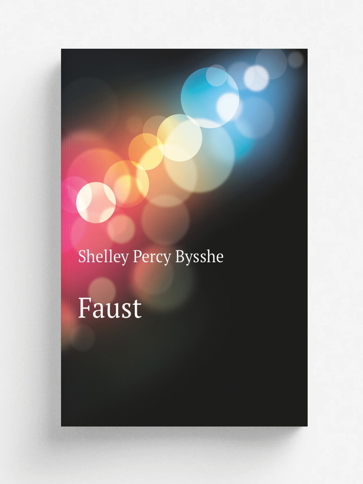 Faust | Shelley Percy Bysshe | Репринт