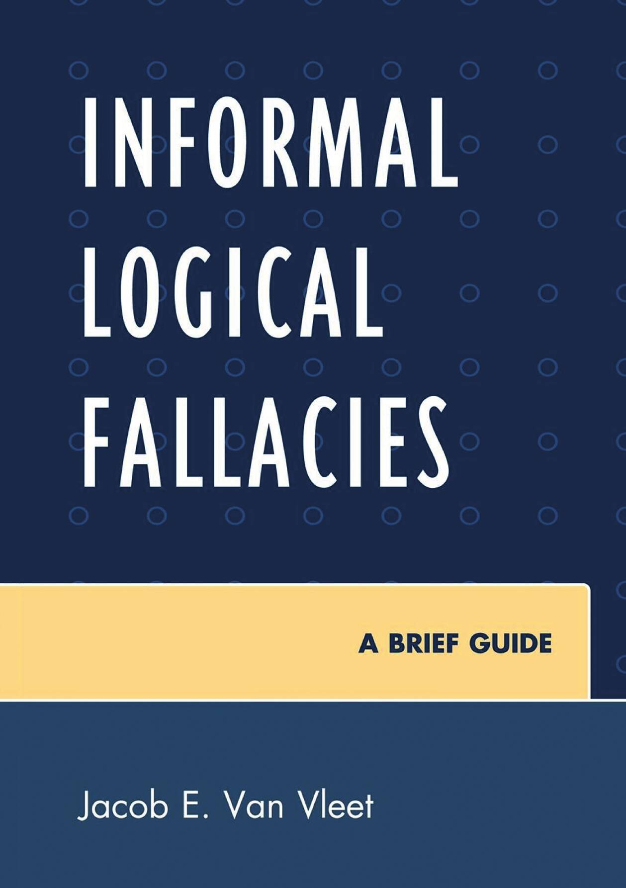 Informal Logical Fallacies. A Brief Guide — фото 1