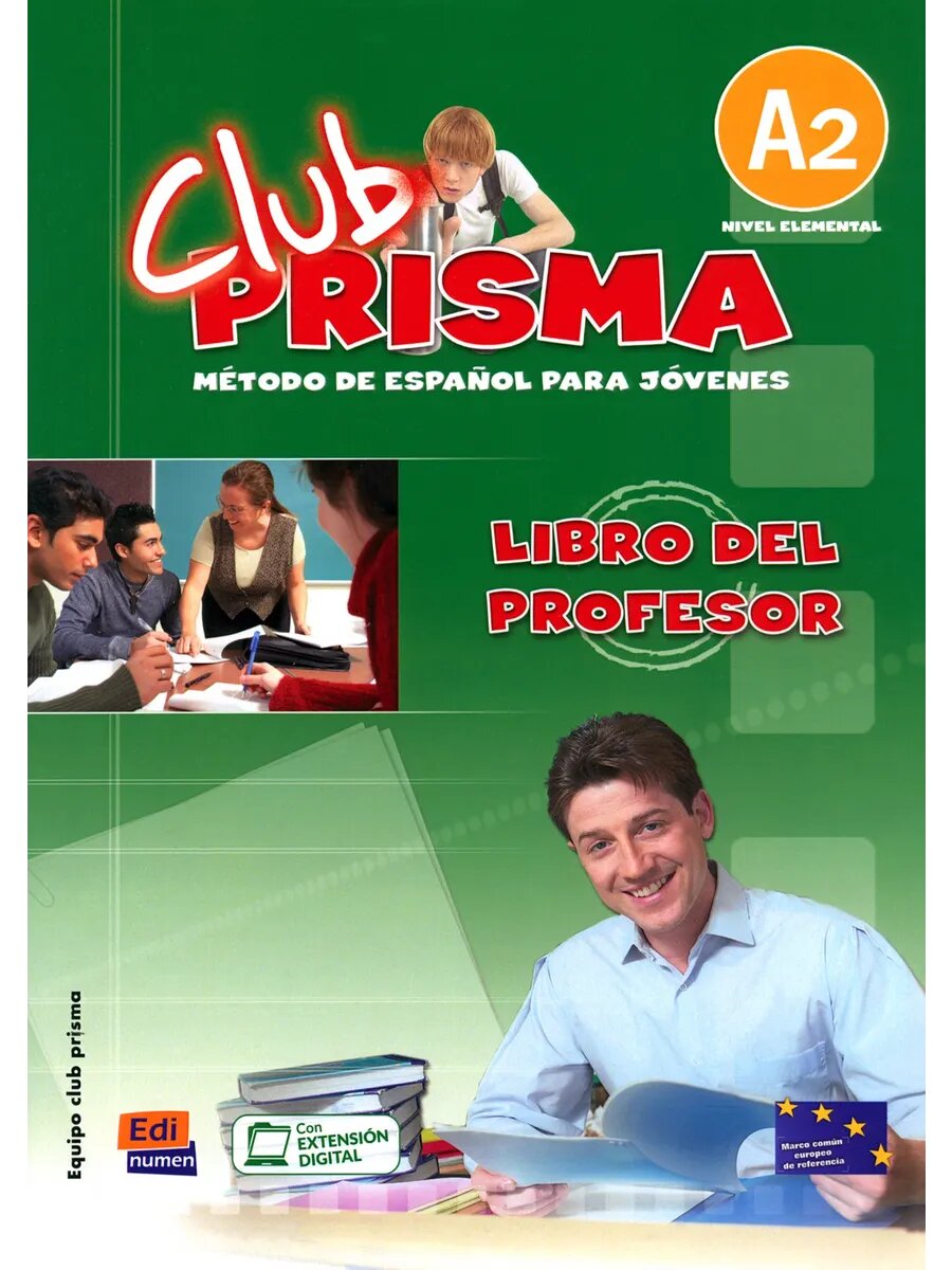 Club Prisma. Nivel A2. Libro del profesor + extension digita