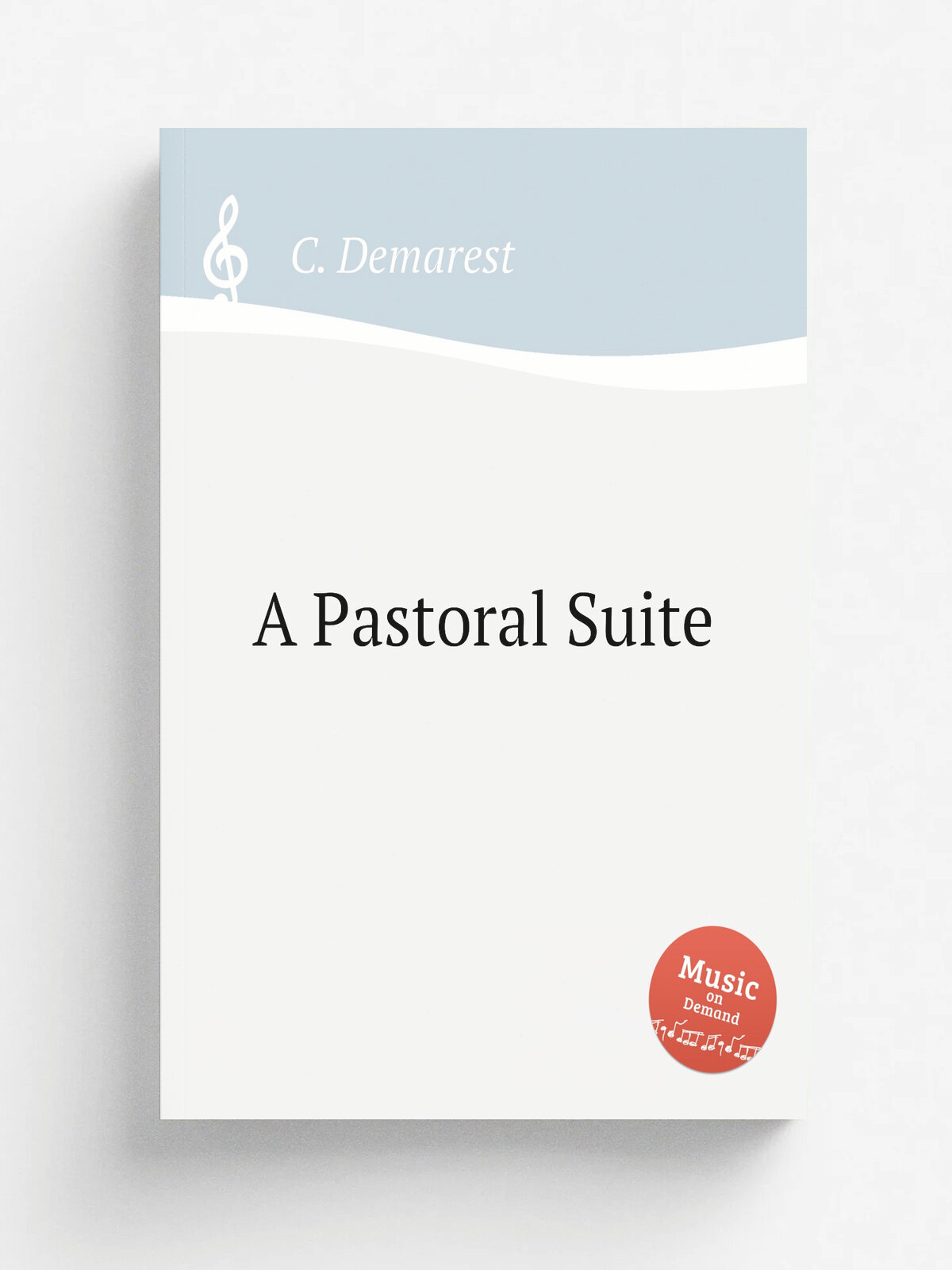 A Pastoral Suite | C. Demarest | Репринт