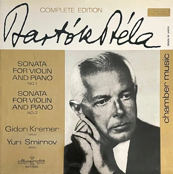 Бела Барток - Gidon Kremer / Yuri Smirnov - Sonata For Violin And Piano No. 1 / Sonata For Violin And Piano No. 2 NM