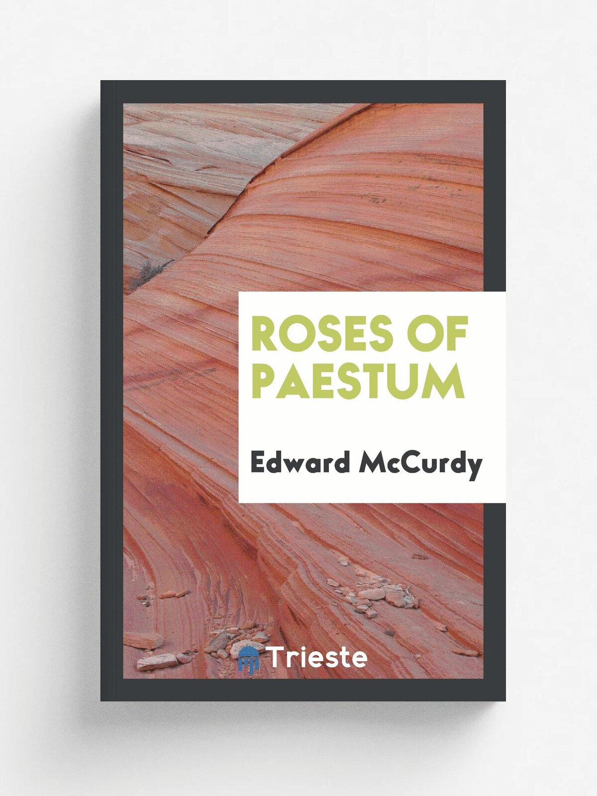 Roses of Paestum