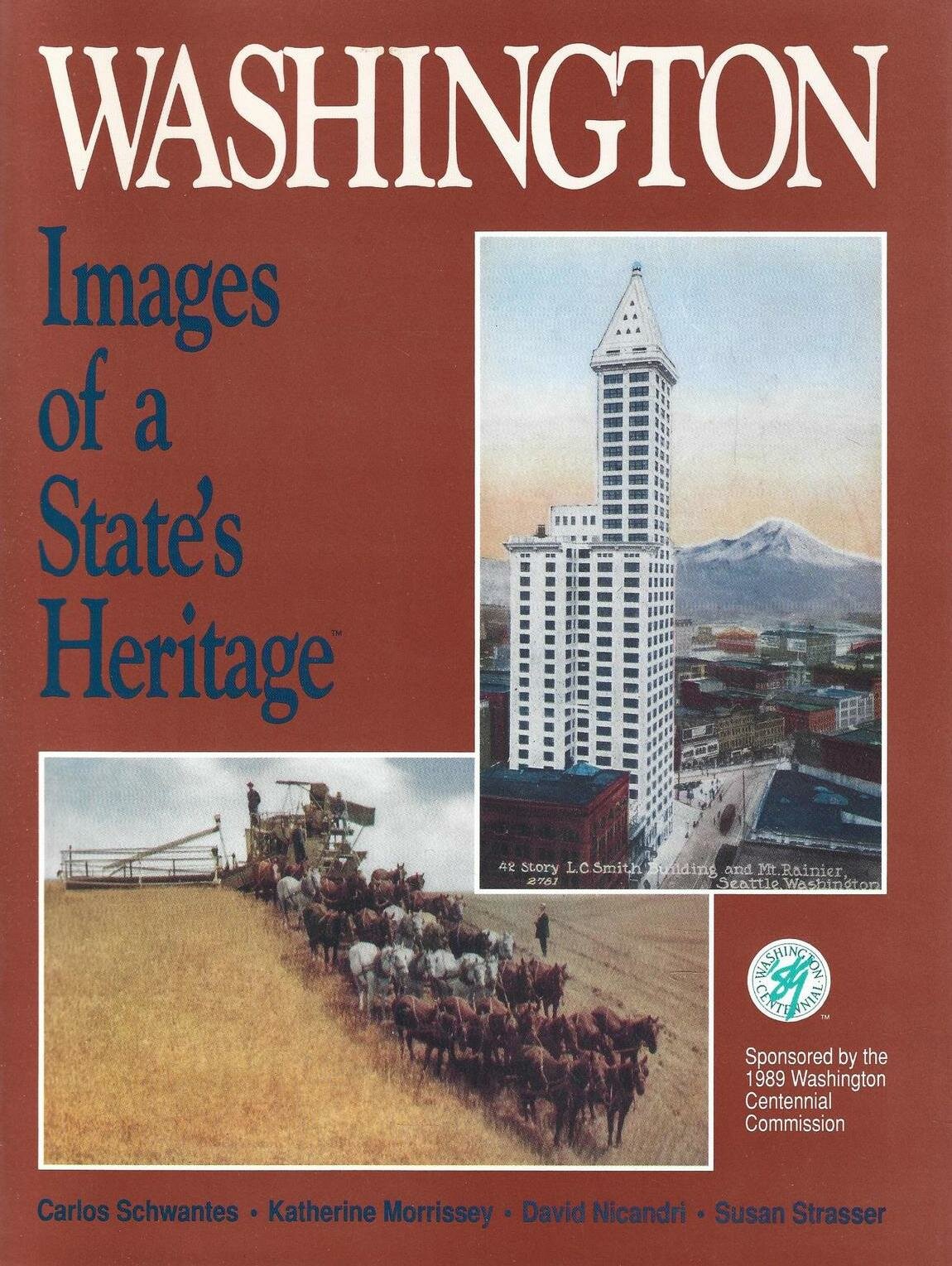 Washington: Images of a State s Heritage / Вашингтон: Образы государственного наследия