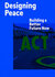 Designing Peace / Про дизайн