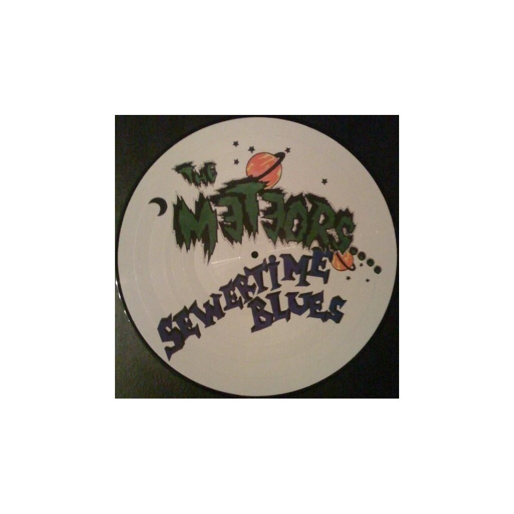Виниловая пластинка The Meteors - Sewertime Blues (Pictur (1 LP)