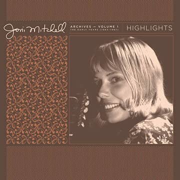 JONI MITCHELL Joni Mitchell Archives, Vol. 1 (1963-1967): Highlights (LP)
