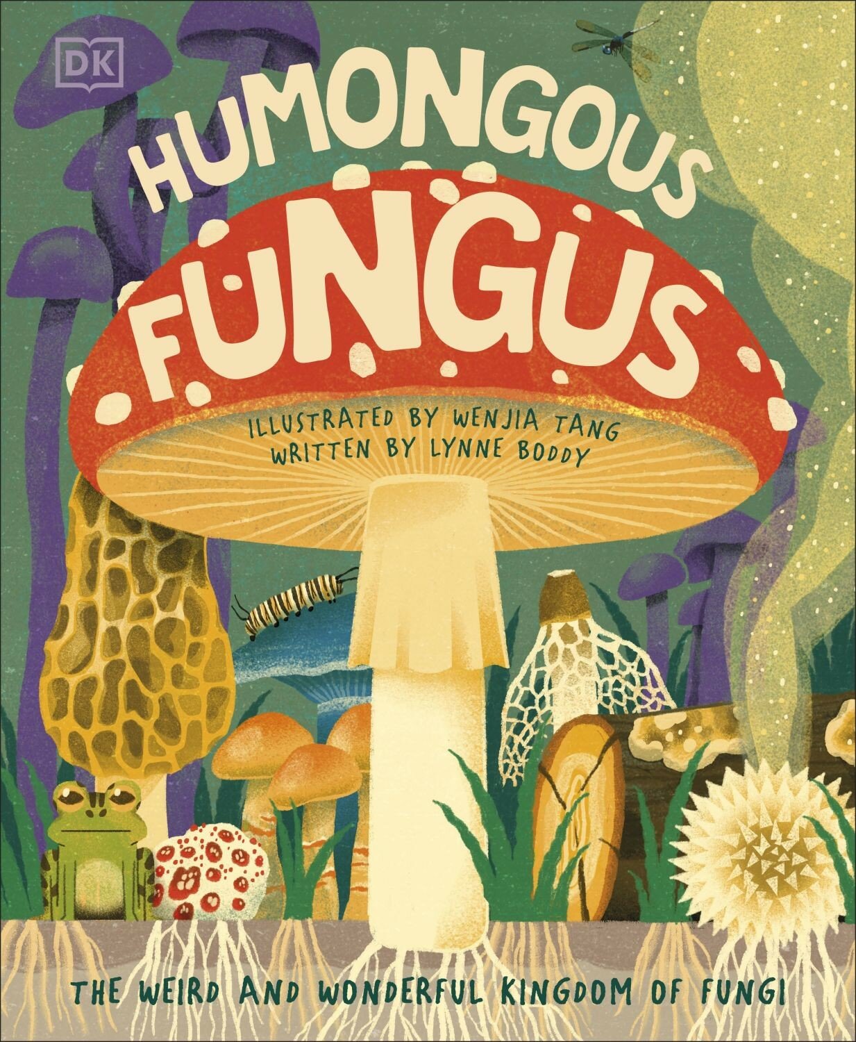Humongous Fungus / Книга на Английском