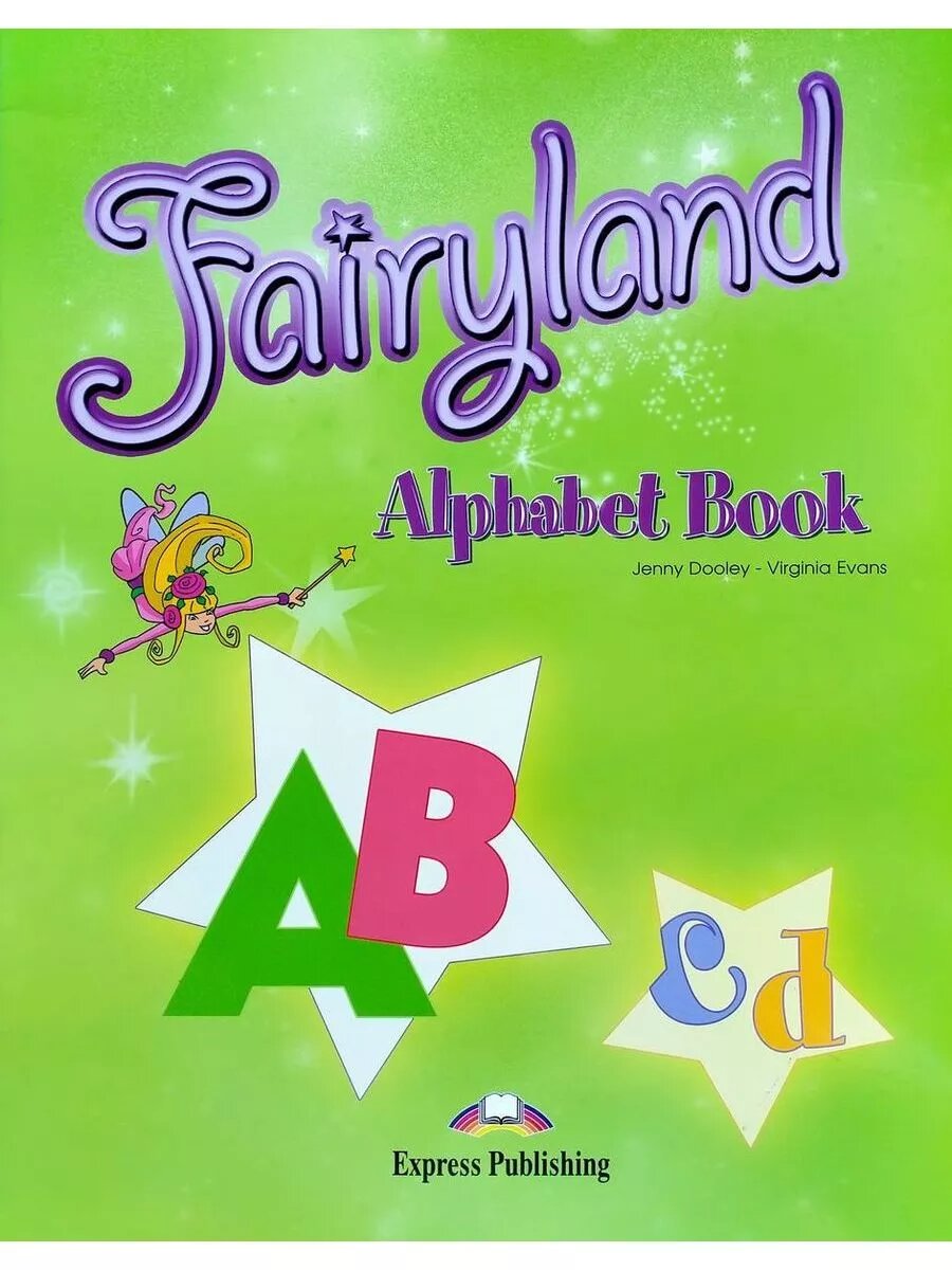 Fairyland Alphabet Book буквы английского алфавита пропись | Express Publishing