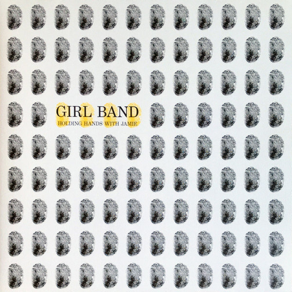 Girl Band. Holding Hands With Jamie (LP/Виниловая пластинка)