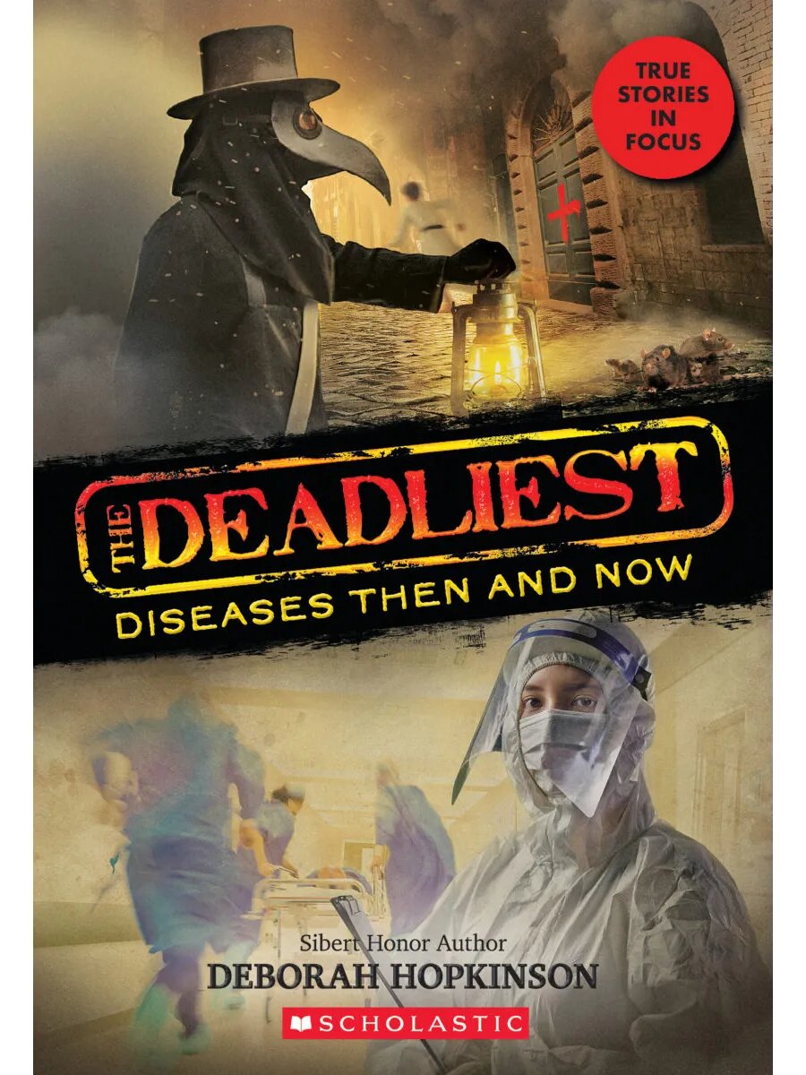 The Deadliest Diseases Then and Now