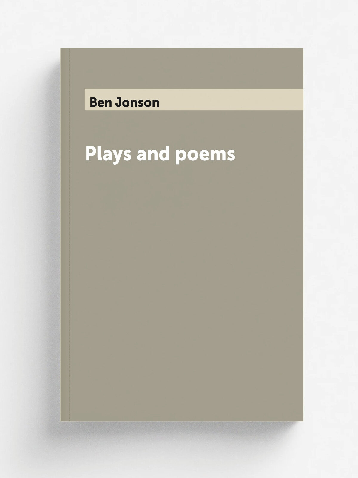 Plays and poems