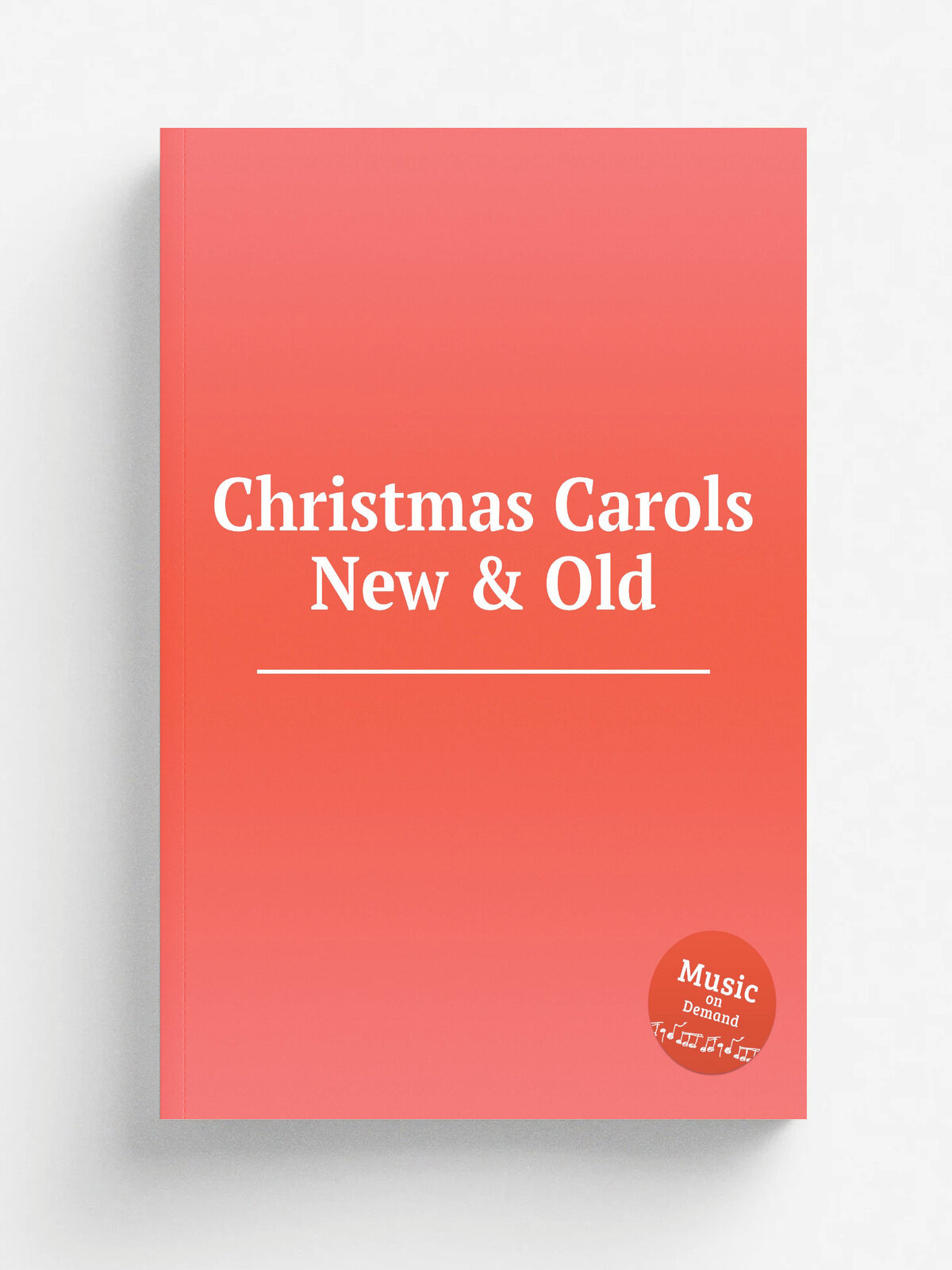 Christmas Carols New & Old