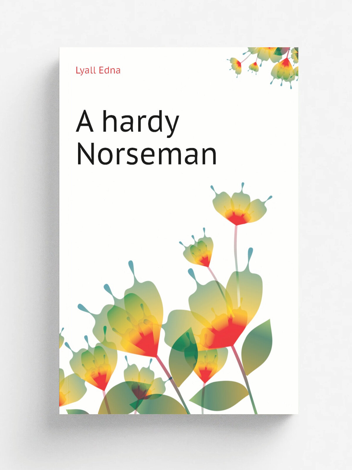 A hardy Norseman | Lyall Edna | Репринт