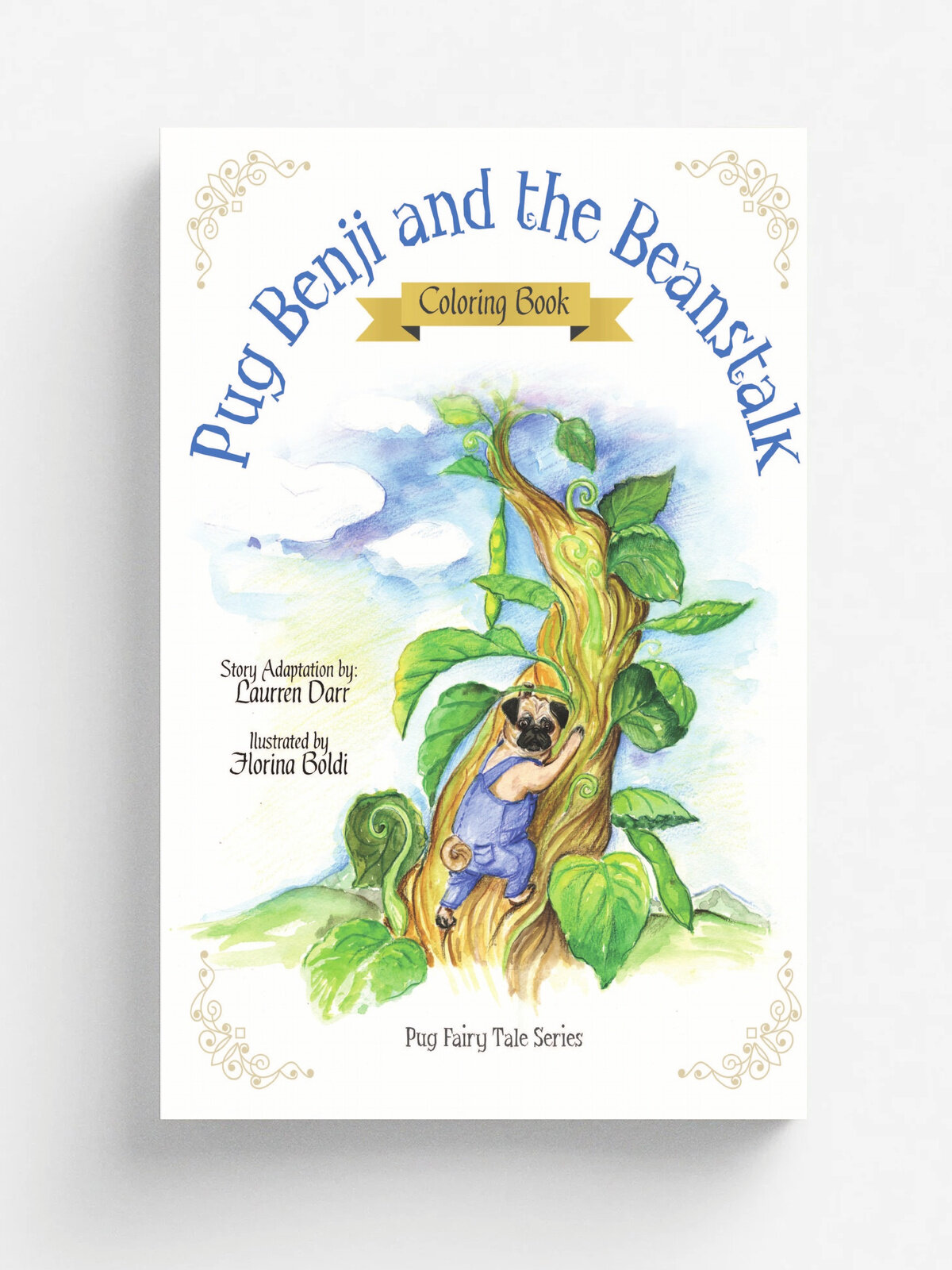 Pug Benji and the Beanstalk - Coloring Book