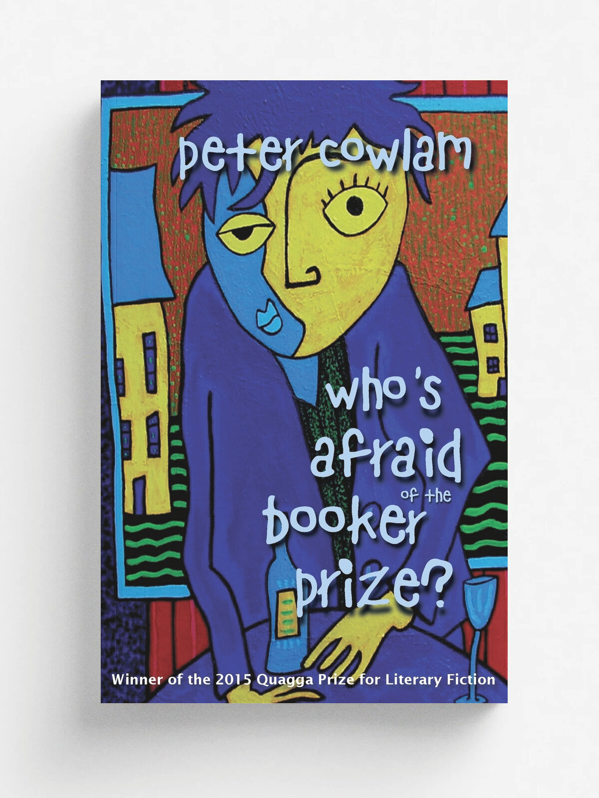 Who's Afraid of the Booker Prize?