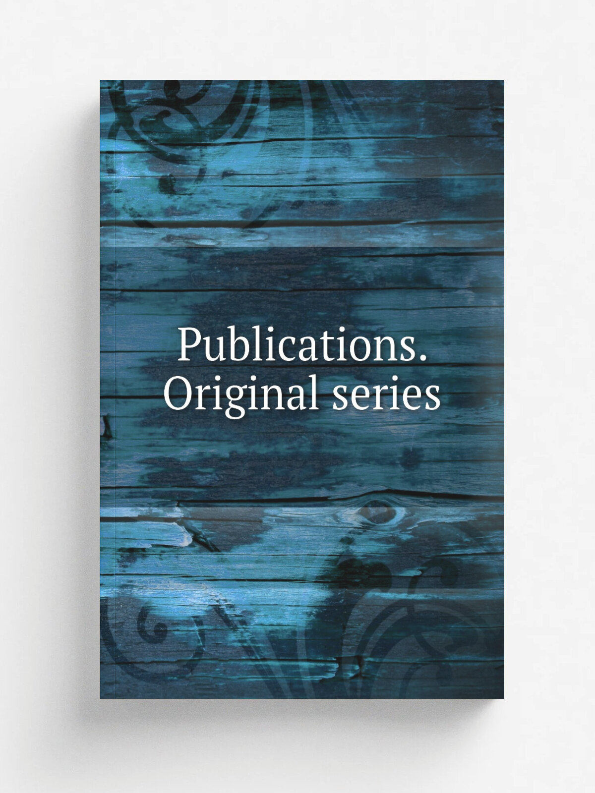 Publications. Original series | 1864 | London Oxford University Press . etc. | Репринт