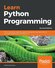 Learn Python Programming: The no-nonsense, beginner's guide to programming, data...
