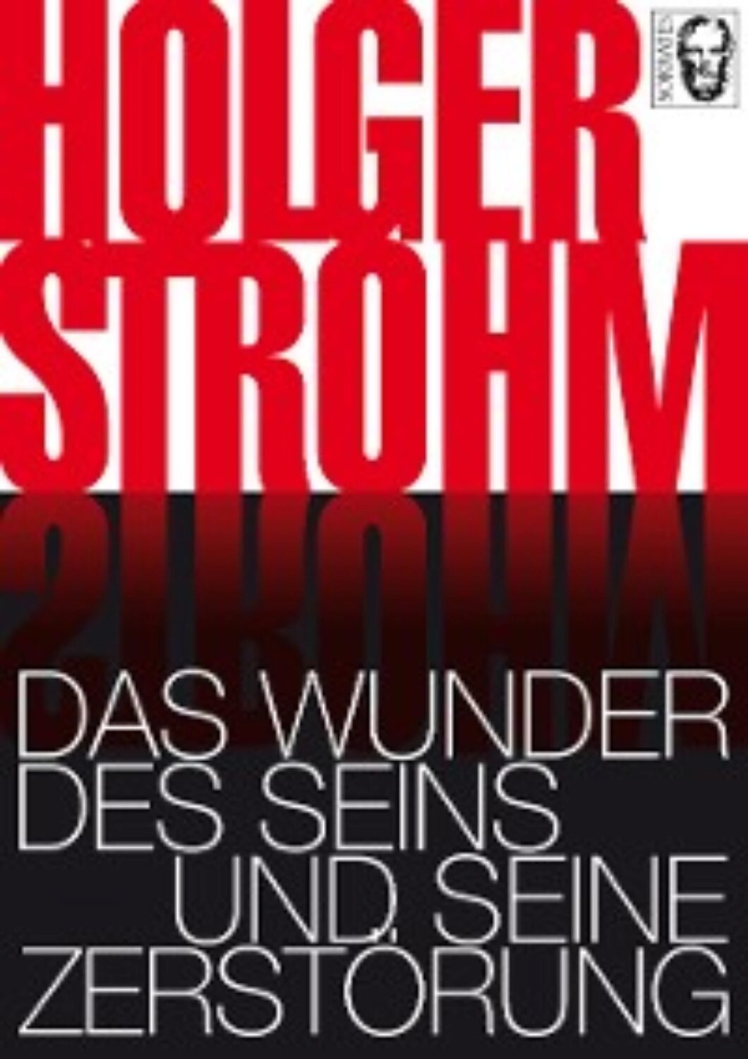 Das Wunder des Seins und seine Zerstörung [Цифровая книга]
