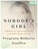 Nobody's Girl: A Memoir of Surviving Abuse and Fighting for Justice by Virginia ...