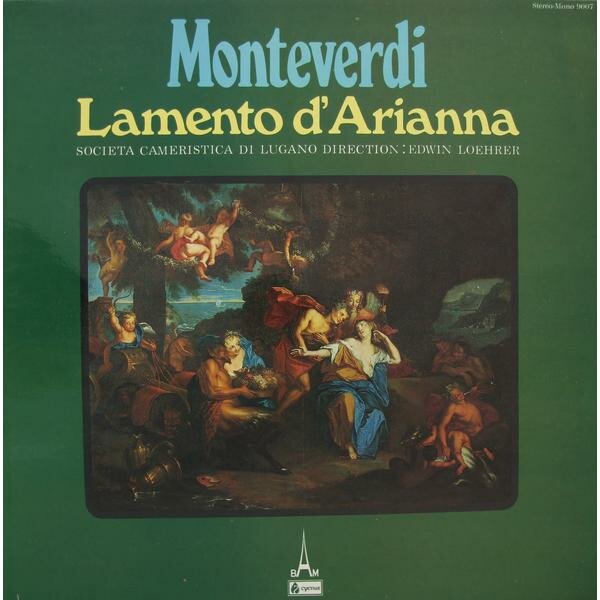 Винтажная виниловая пластинка MONTEVERDI - LAMENTO D' ARIANNA (SOCIETA CAMERISTICA DI LUGANO)