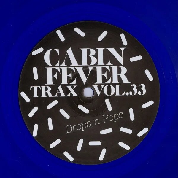 Cabin Fever Trax Vol.33