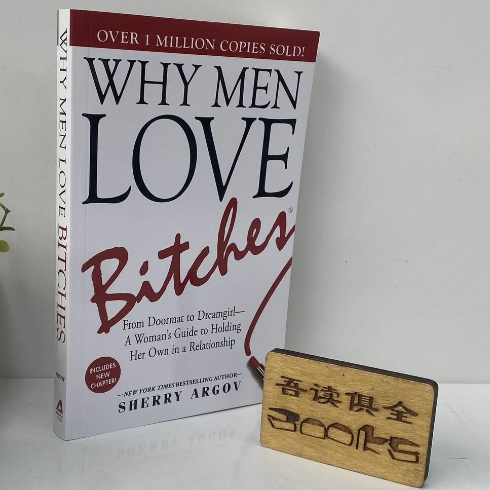Why Men Love Bitches : From Door ma English version Reprinted books