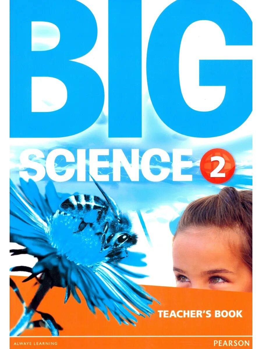Big Science. Level 2. Teacher's Book