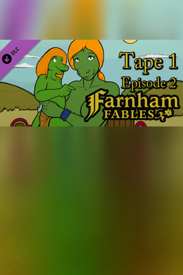 Farnham Fables Tape 1 Episode 2  DLC, Все страны