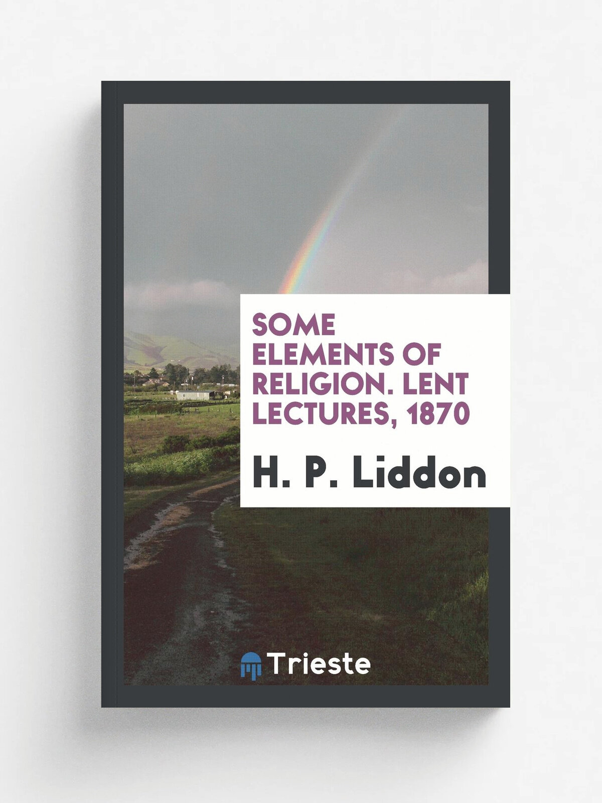Some Elements of Religion .