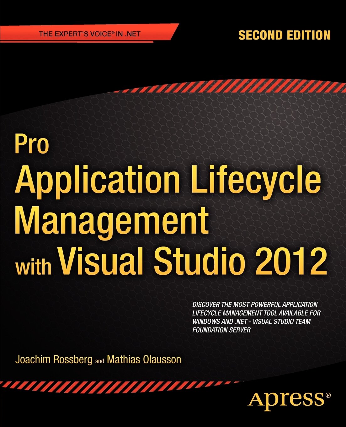 Pro Application Lifecycle Management with Visual Studio 2012 — фото 1