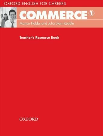 Oxford English for Careers Commerce 1 Teacher's Resource Book Витринный экземпляр с уценкой