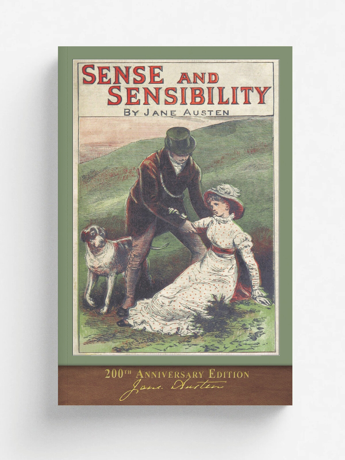 Sense and Sensibility. 200th Anniversary Edition