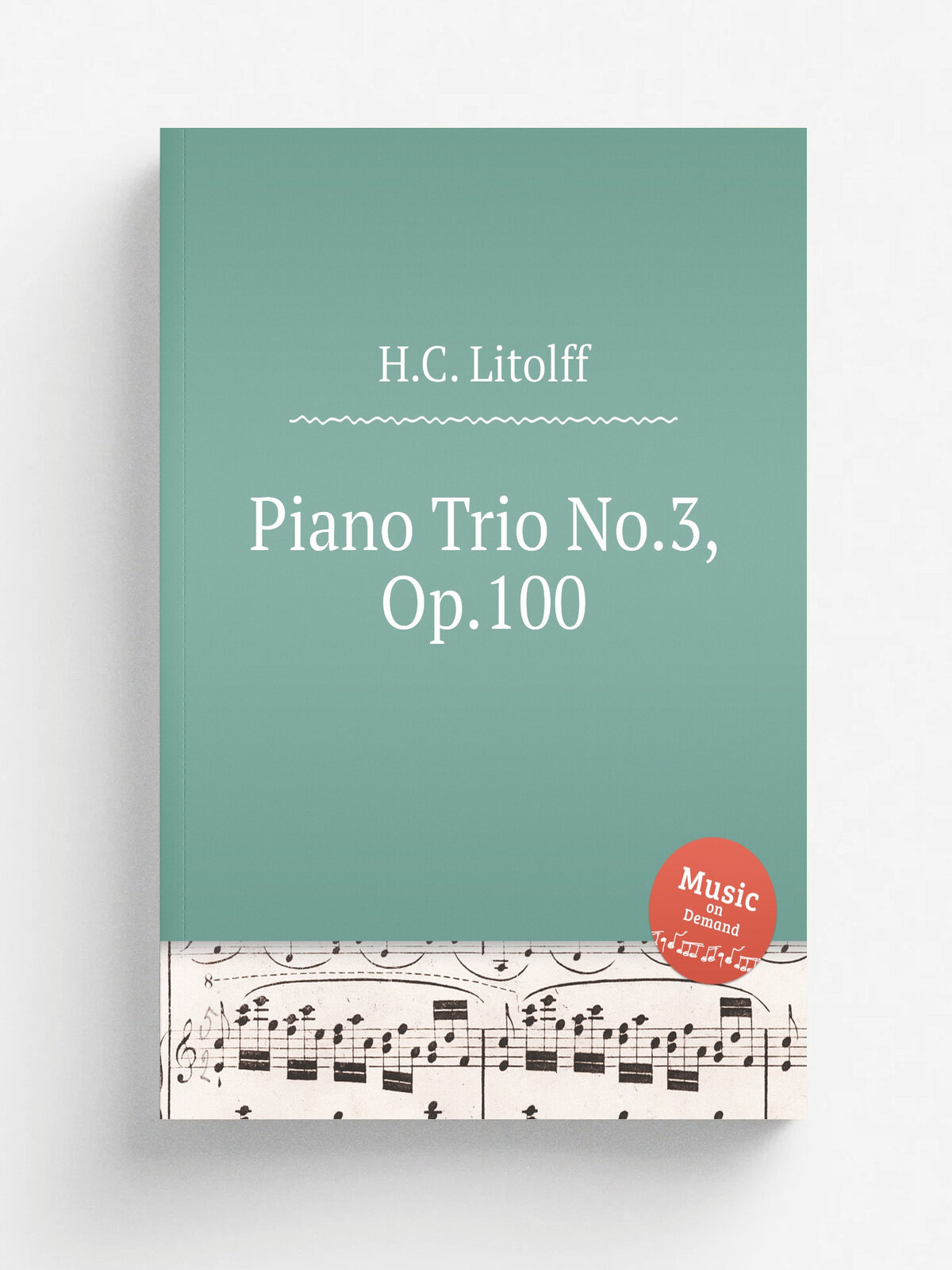 Piano Trio No.3, Op.100 | H.C. Litolff | Репринт