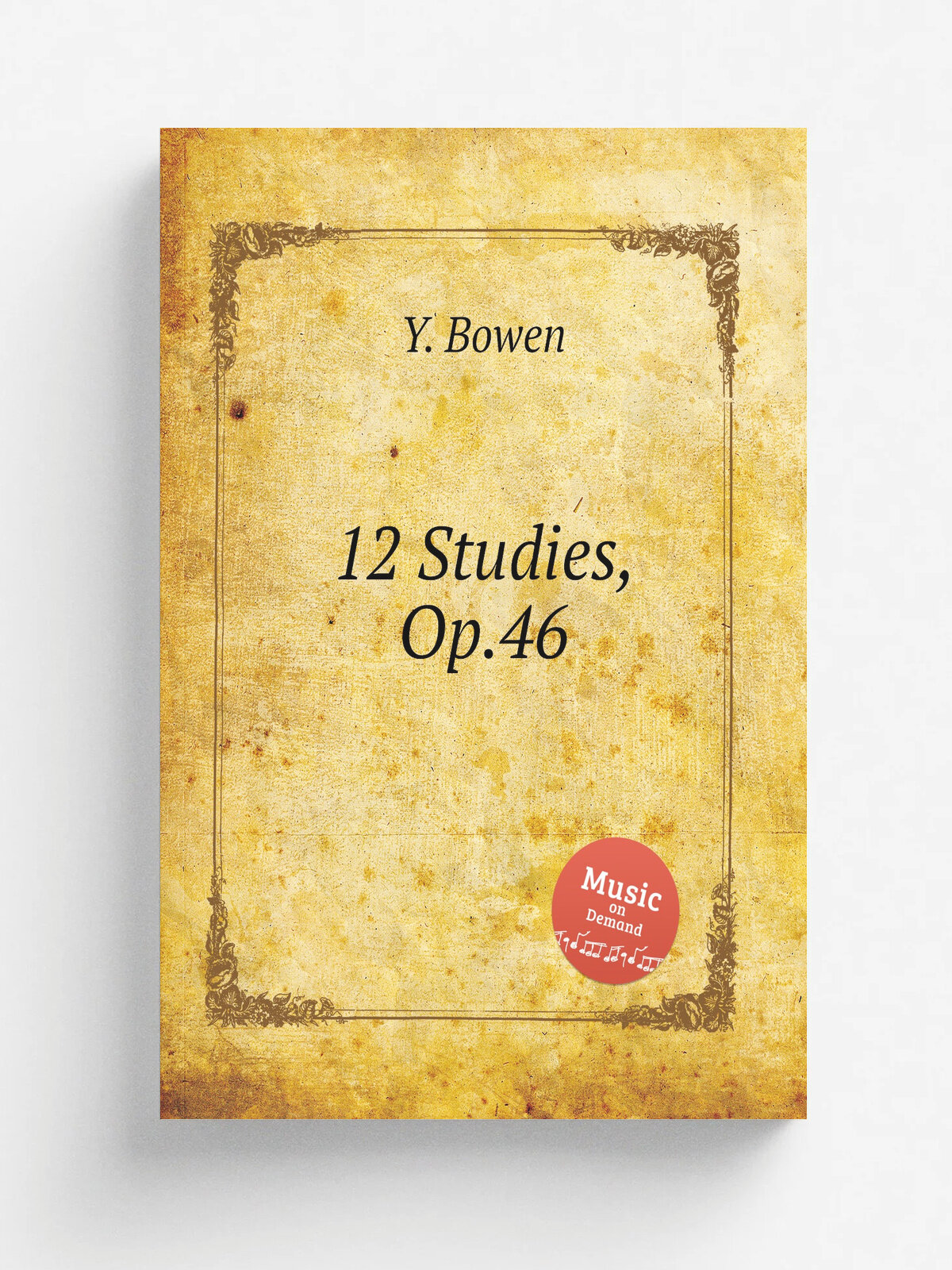 12 Studies, Op.46 | Y. Bowen | Репринт