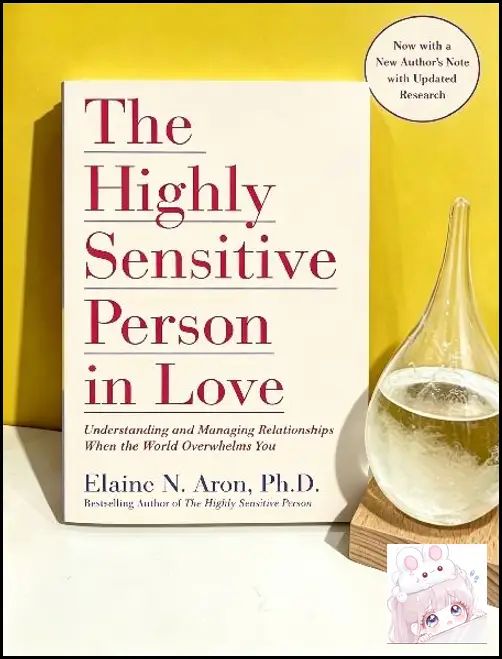 The Highly Sensitive Person in Love by Elaine N. Aron Self Help Relationships Psychology Paperback Book