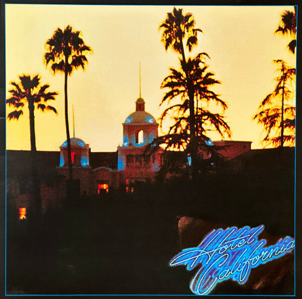 Eagles "Виниловая пластинка Eagles Hotel California"