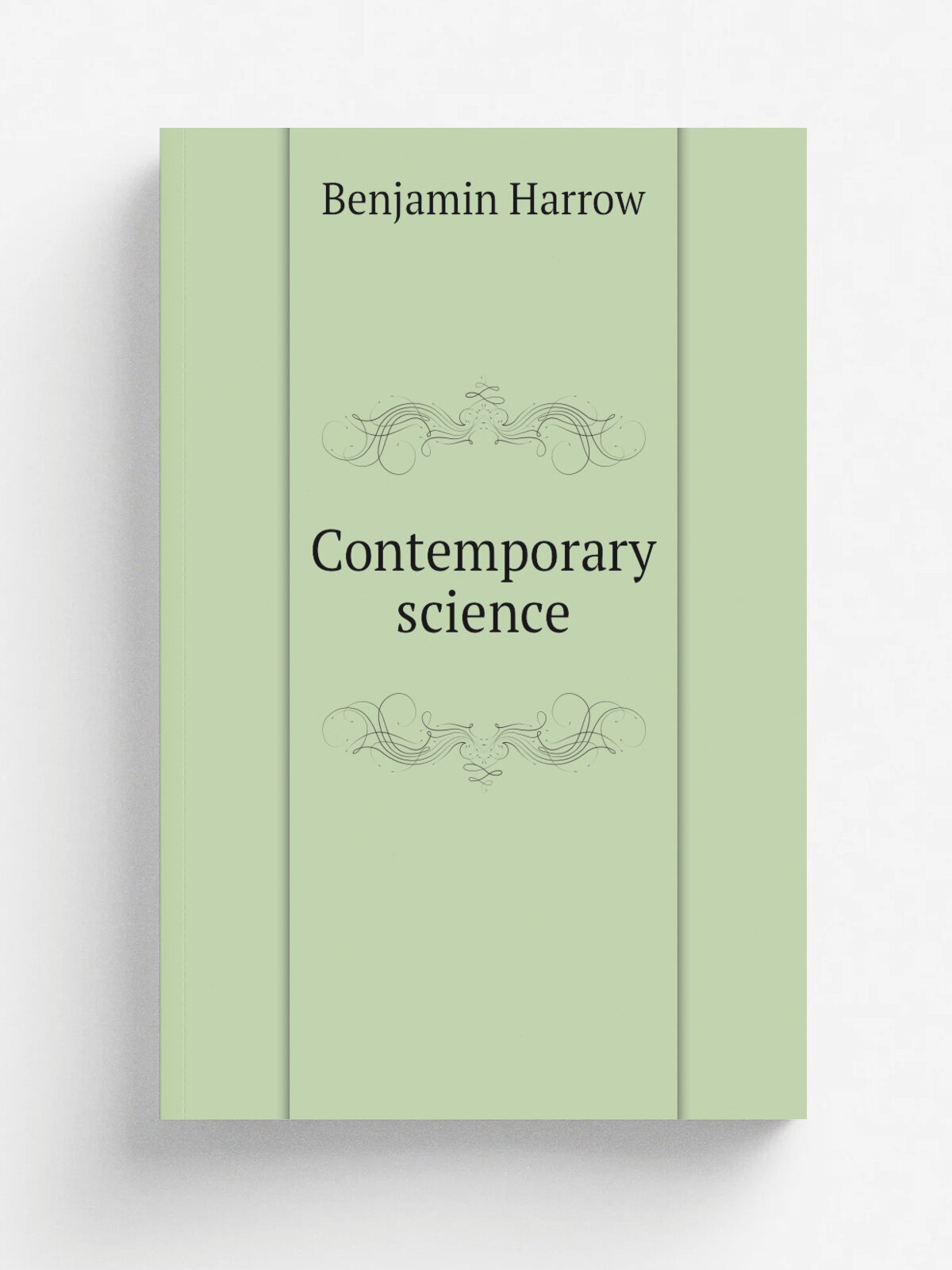 Contemporary science | Benjamin Harrow | Репринт